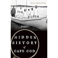 Cape Cod Companion: The History and Mystery of Old Cape Cod: Jack ...