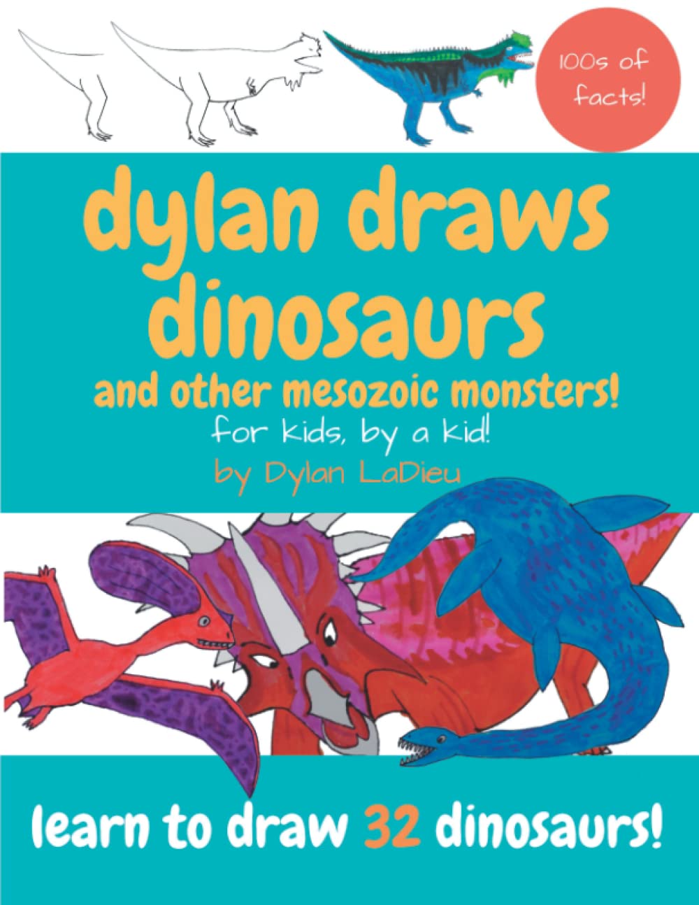 Mua Dylan Draws Dinosaurs (2) - and other Mesozoic Monsters - How to ...