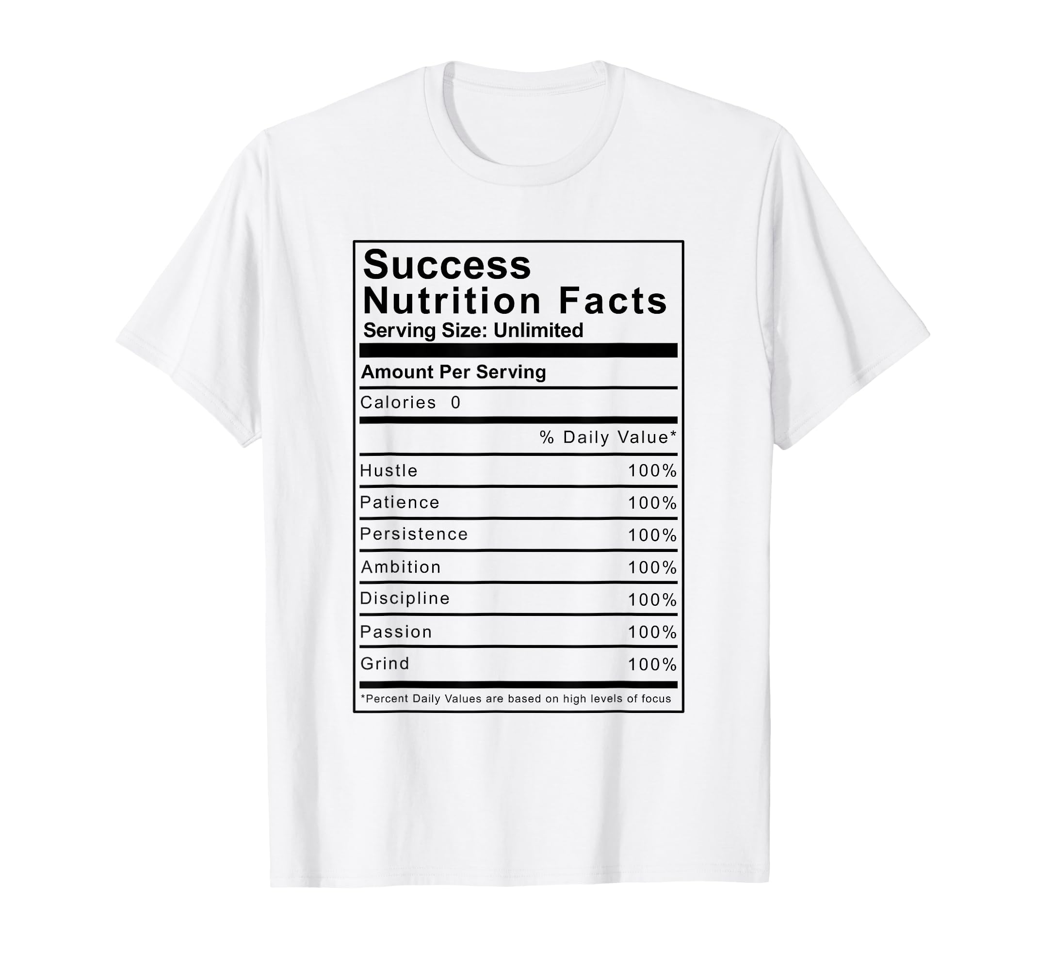 Success Nutrition Facts Label, Inspirational Bold Urban Vibe T-Shirt ...