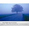 BLUE HIGHWAYS Revisited (Volume 1): Ailor III, Edgar I., Ailor IV ...