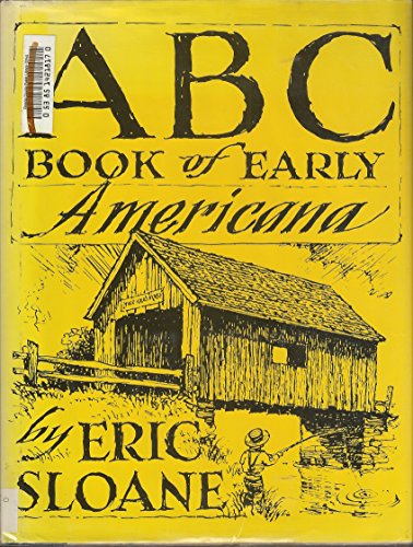 ABC Book of Early Americana: A Sketchbook of Antiquities and American ...