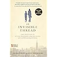 Amazon.com: An Invisible Thread: The True Story of an 11-Year-Old ...