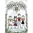 School of Fear (School of Fear, 1): Daneshvari, Gitty: 9780316033275 ...