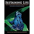Sustaining Life: How Human Health Depends on Biodiversity ...