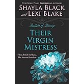 Amazon.com: Their Virgin Concubine: Masters of Ménage, Book 3: 9781937608095: Black, Shayla ...