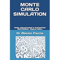 Amazon.com: MONTE CARLO SIMULATION: EXCEL APPLICATIONS IN ACCOUNTING AND FINANCE - Beginner ...