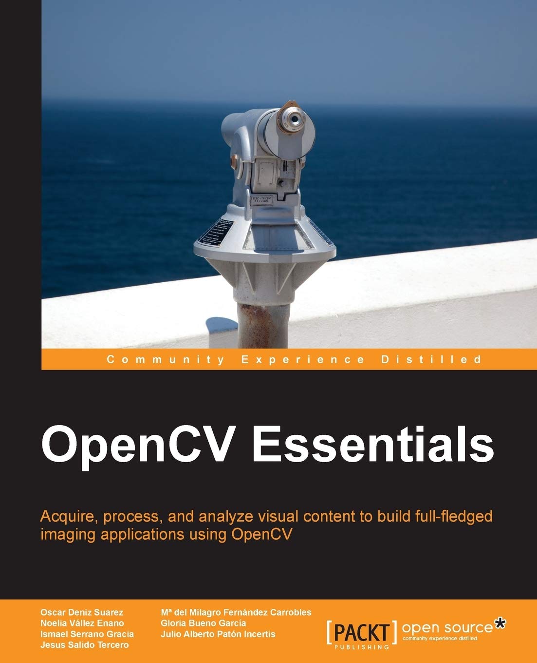Mua OpenCV Essentials: Acquire, Process, and Analyze Visual Content to Build Full-fledged ...