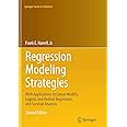 Regression Modeling Strategies: With Applications to Linear Models ...