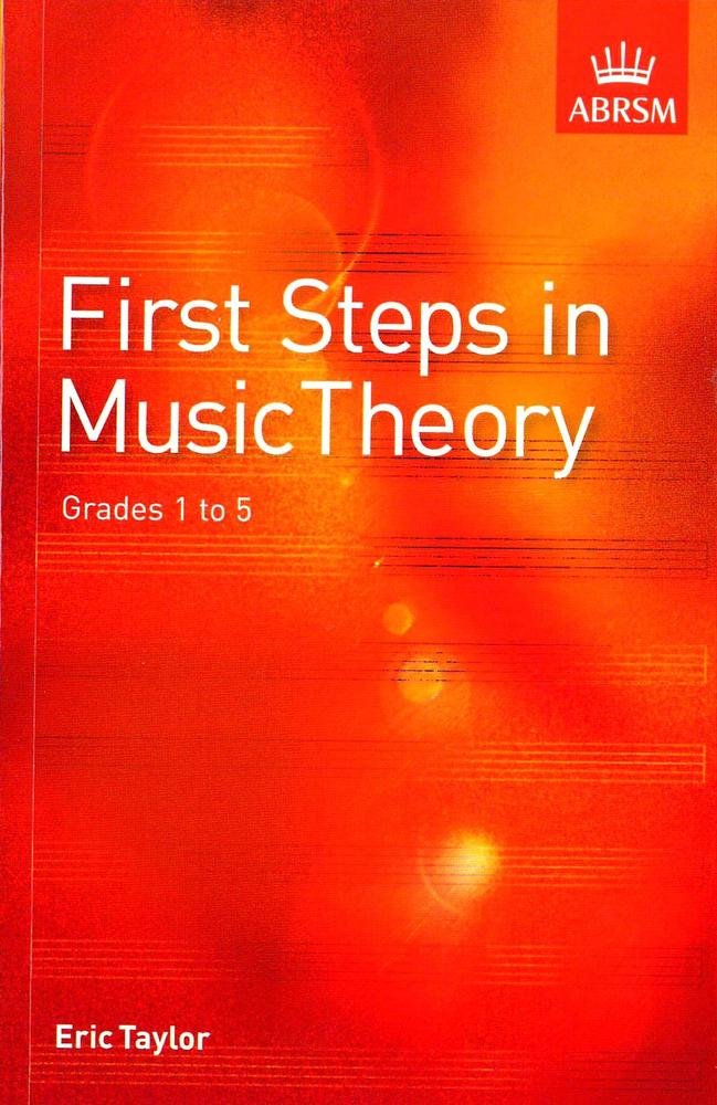 Mua First Steps in Music Theory: Grades 1-5 First Steps in Music Theory ...