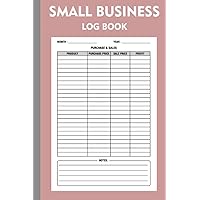 Small Business Log Book: Inventory Sales Purchases Balance Record ...