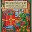 Franklin's Christmas Gift: Paulette Bourgeois, Brenda Clark ...