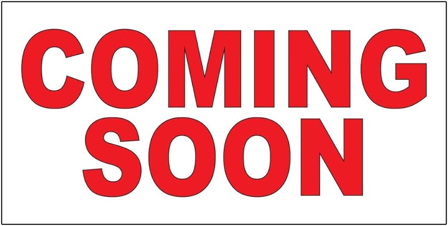 Amazon.com : Coming Soon Red Decal Sticker Retail Store Sign 4.5 X 12 ...