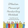 D'Nealian MANUSCRIPT Handwriting Workbook: Paper, Positive, Carlisle ...