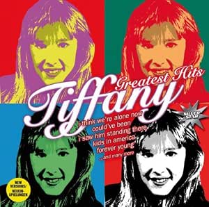 Tiffany - Greatest Hits - Amazon.com Music