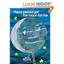 Papa, Please Get the Moon for Me: Eric Carle: 9780887080265: Amazon.com ...