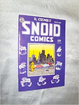 R. CRUMB'S SNOID COMICS: R. Crumb: Amazon.com: Books