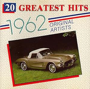 Twenty Greatest Hits 1962 - 20 Greatest Hits 1962 - Amazon.com Music