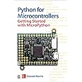 Python for Microcontrollers: Getting Started with MicroPython: Norris, Donald: 9781259644535 ...