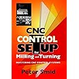CNC Control Setup for Milling and Turning (Volume 1): Smid, Peter: 9780831133504: Amazon.com: Books