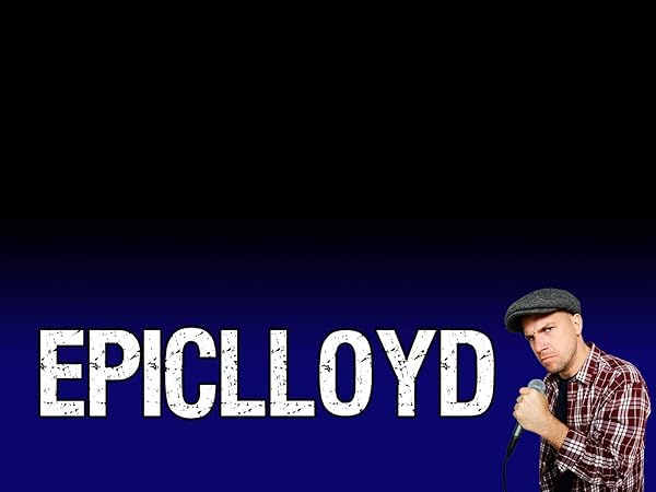 Watch EpicLLOYD | Prime Video