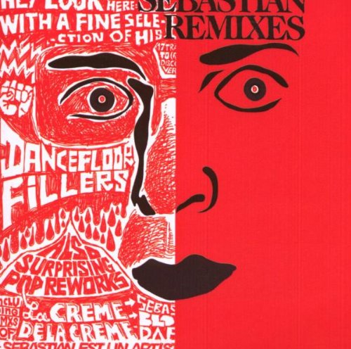 Remixes (Sebastian album) - Alchetron, the free social encyclopedia