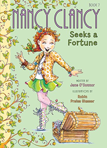Fancy Nancy: Nancy Clancy Seeks a Fortune Book Review and Ratings by ...