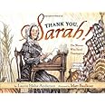 Thank You, Sarah: The Woman Who Saved Thanksgiving: Laurie Halse ...