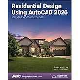 Residential Design Using Autodesk Revit 2026: Daniel John Stine: 9781630577315: Amazon.com: Books