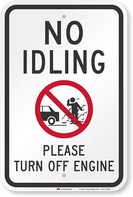 SmartSign "No Idling - Please Turn Off Engine" Sign | 12" x 18" 3M ...