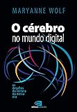 Vivendo esse Mundo Digital: Impactos na Saúde, na Educação e nos ...