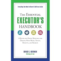 The Essential Executor's Handbook: A Quick and Handy Resource for ...