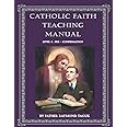 Catholic Faith Teaching Manual - Level 4: Pre- Confirmation (Age 11-12 ...