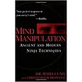 Mind Manipulation: Ancient and Modern Ninja Techniques: Lung, Dr. Haha ...