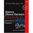 Service Design Patterns: Fundamental Design Solutions for SOAP/WSDL and ...
