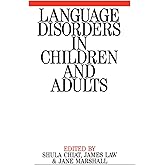 Language Disorders in Bilingual Children and Adults: 9781597565349 ...