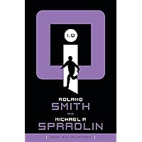 I,Q (I,Q The Series): Smith, Roland: 9781585363254: Amazon.com: Books
