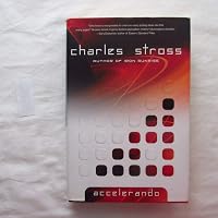 Accelerando (Singularity): Stross, Charles: 9780441012848: Amazon.com ...