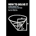 How To Solve It: A New Aspect of Mathematical Method: Polya, George ...