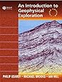 An Introduction to Geophysical Exploration: Amazon.co.uk: Philip Kearey ...