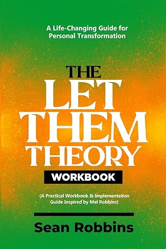 The Let Them Theory Workbook: A Life-Changing Guide for Personal ...