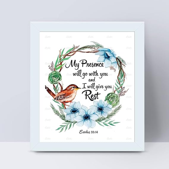 My Presence will go with you and I will give you Rest. Exodus 33:14 ...