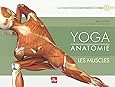Amazon.fr - Yoga anatomie Les postures - tome 2 - Raymond a. Long ...