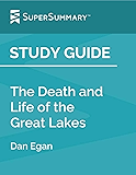 The Death and Life of the Great Lakes: Egan, Dan: 9780393246438: Amazon ...