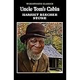 Uncle Tom's Cabin (Wordsworth Classics): Harriet Beecher Stowe: 9781840224023: Amazon.com: Books