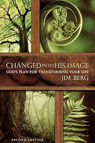 Changed into His Image: God's Plan for Transforming Your Life in Oman ...