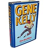 Gene Kelly: A Life of Dance and Dreams: Yudkoff, Alvin: 9780823088133 ...