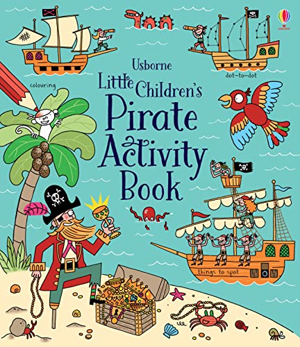 Little Children's Pirate Activity Book: Gilpin, Rebecca: 9781474966627 ...