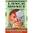 Lunch Money: Clements, Andrew, Selznick, Brian: 9780689866838: Amazon ...