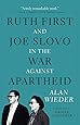 Amazon.com: Ruth First and Joe Slovo in the War Against Apartheid ...