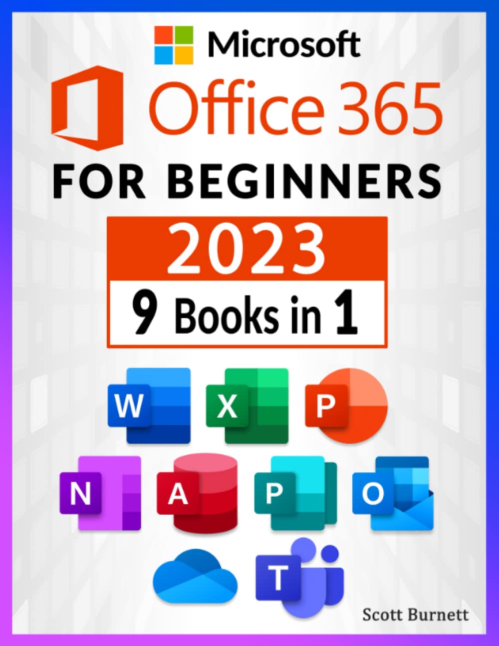 Mua Microsoft Office 365 for Beginners: 9 in 1. The Most Comprehensive ...
